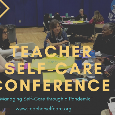 Events Archive - Teacher Self Care Conference